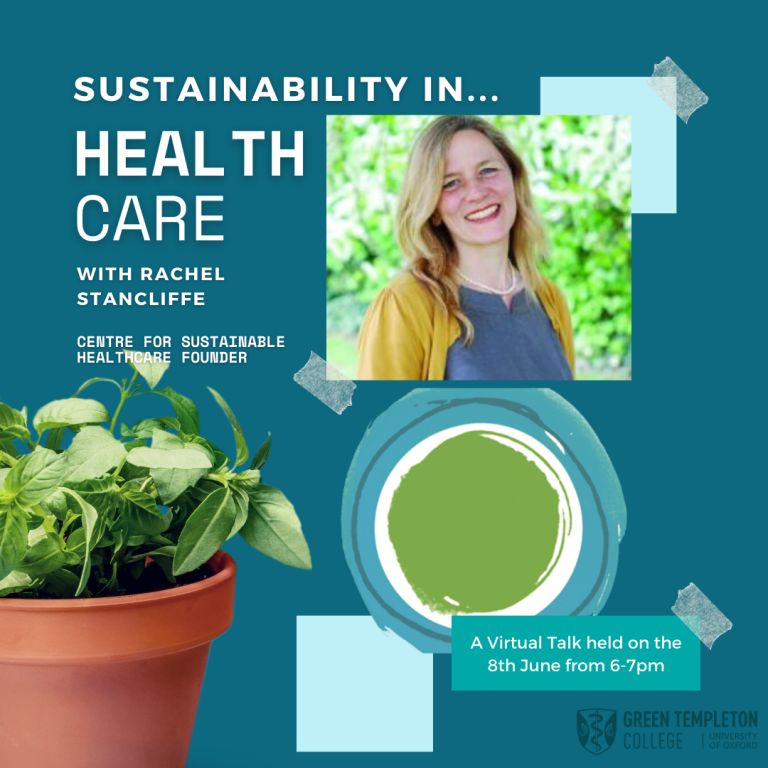 Sustainability in healthcare | Green Templeton College
